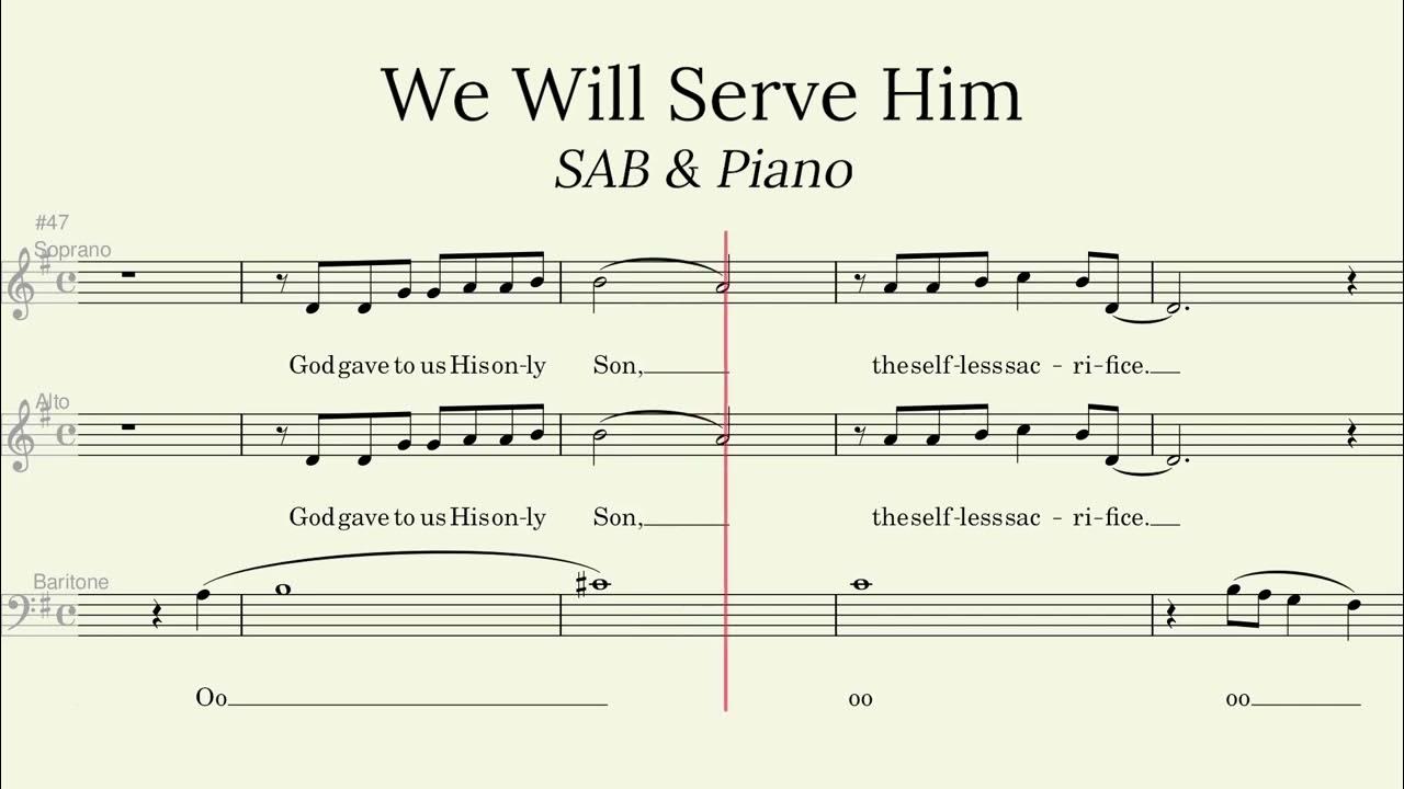 We Will Serve Him | SAB & Piano - YouTube