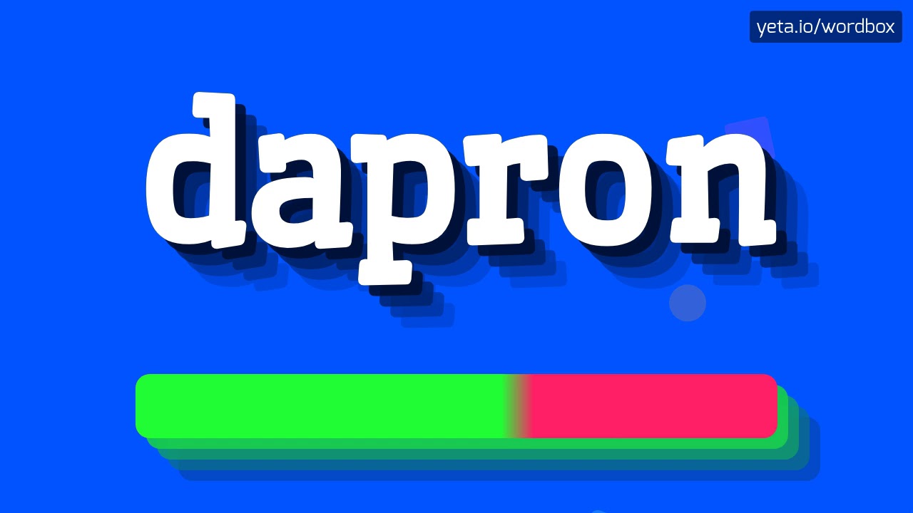 HOW PRONOUNCE DAPRON! (BEST QUALITY VOICES) - YouTube