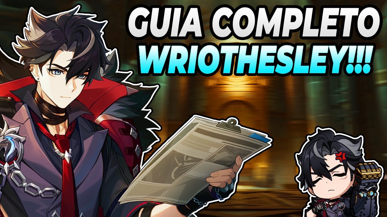Guia Completo do WRIOTHESLEY - Habilidades, Builds e Times!!! - YouTube