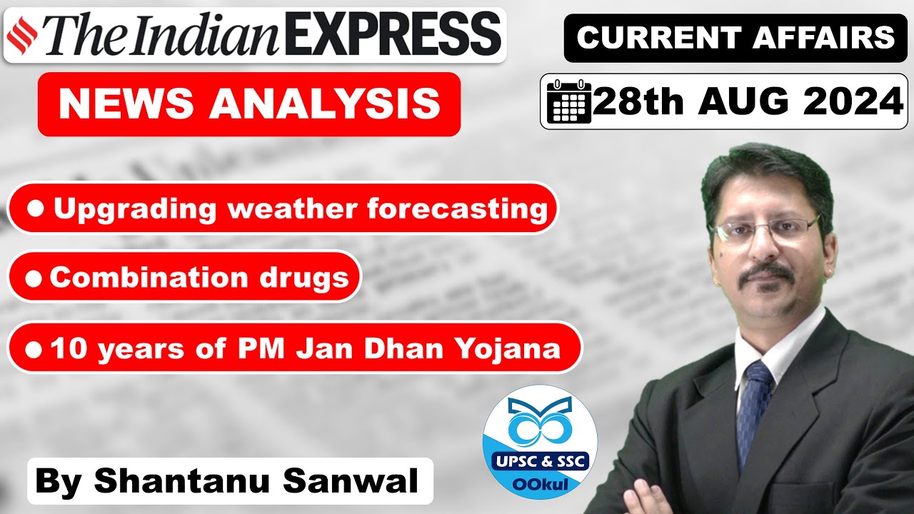 Indian Express Newspaper Analysis | 28 AUGUST 2024 | Indian Express ...