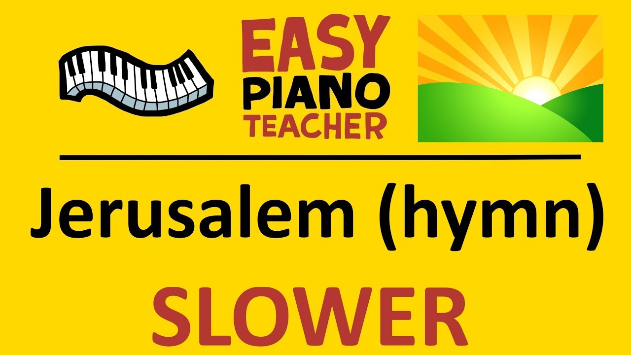 🎹EASY piano: Jerusalem keyboard tutorial SLOW (hymn) by #EPT - YouTube