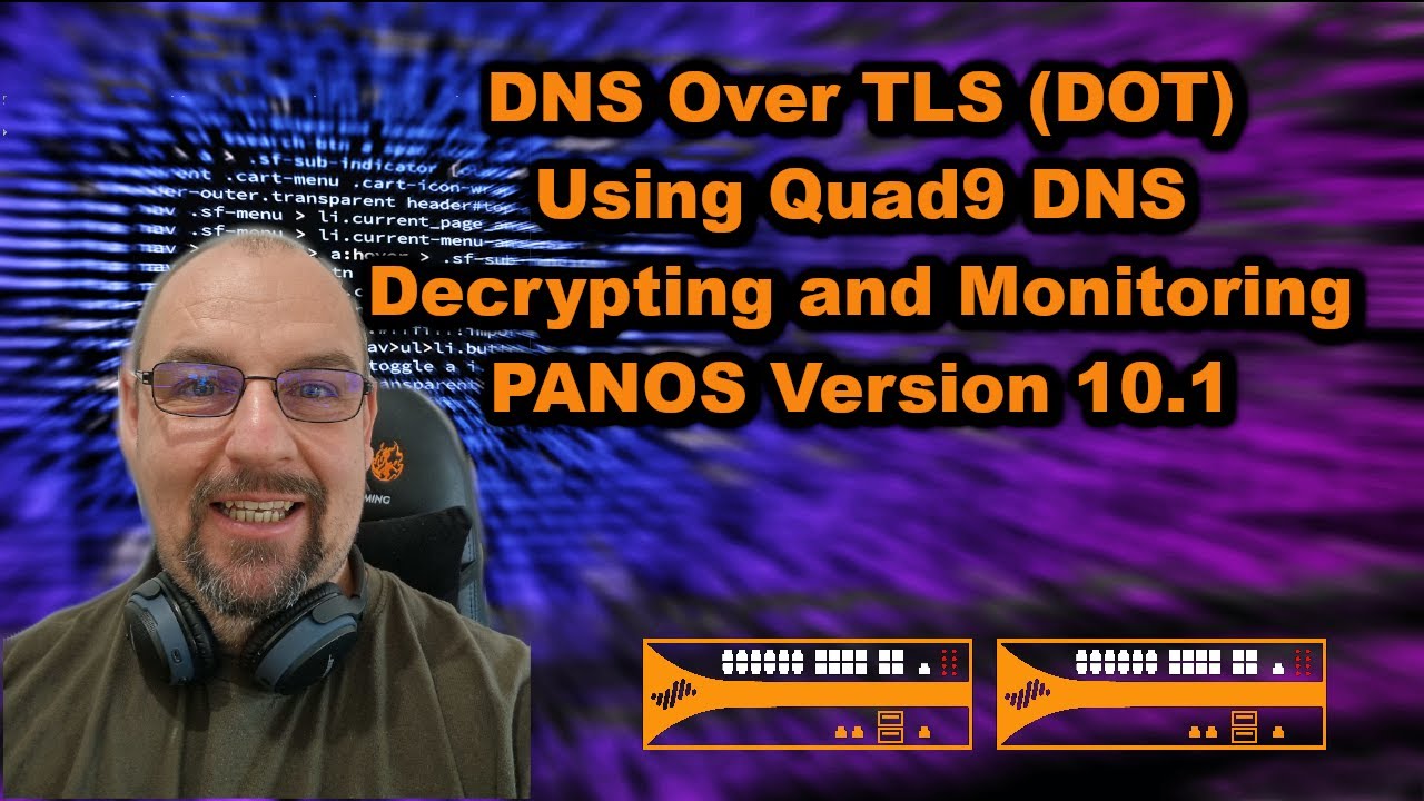 DNS Security III | DNS Over TLS | Palo Alto Firewall Training - YouTube