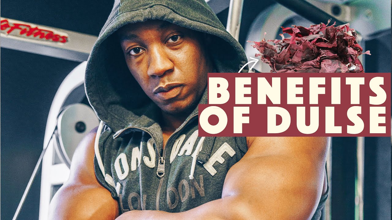 4 BENEFITS OF DULSE SEA WEED | Vitamin B12 Source - YouTube