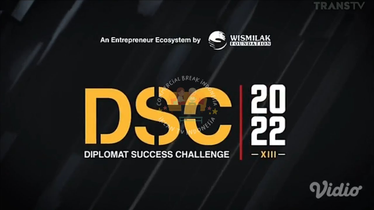 IKLAN WISMILAK FOUNDATION DIPLOMAT SUCCESS CHALLENGE 2022 • 15s (2022 ...