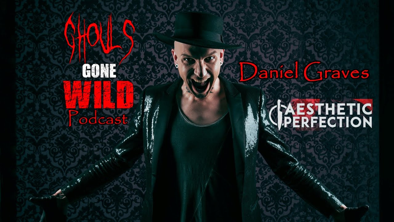 Episode 14 - Daniel Graves (Aesthetic Perfection) - YouTube