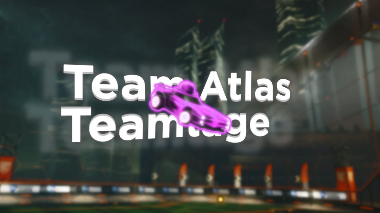Team Atlas Teamtage 4 | Edited by ODYSSEY - YouTube