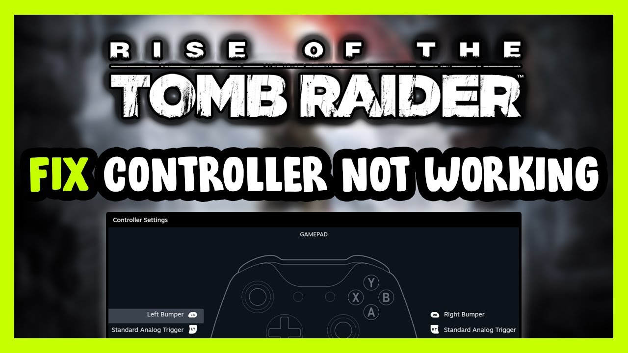 FIX Rise of the Tomb Raider Controller/Gamepad Not Working on PC - YouTube