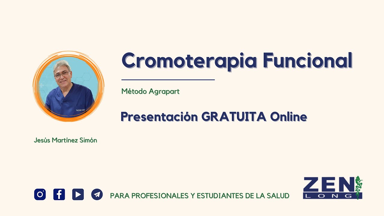 Cromoterapia Funcional Método Agrapart por Jesús Martínez Simón - YouTube
