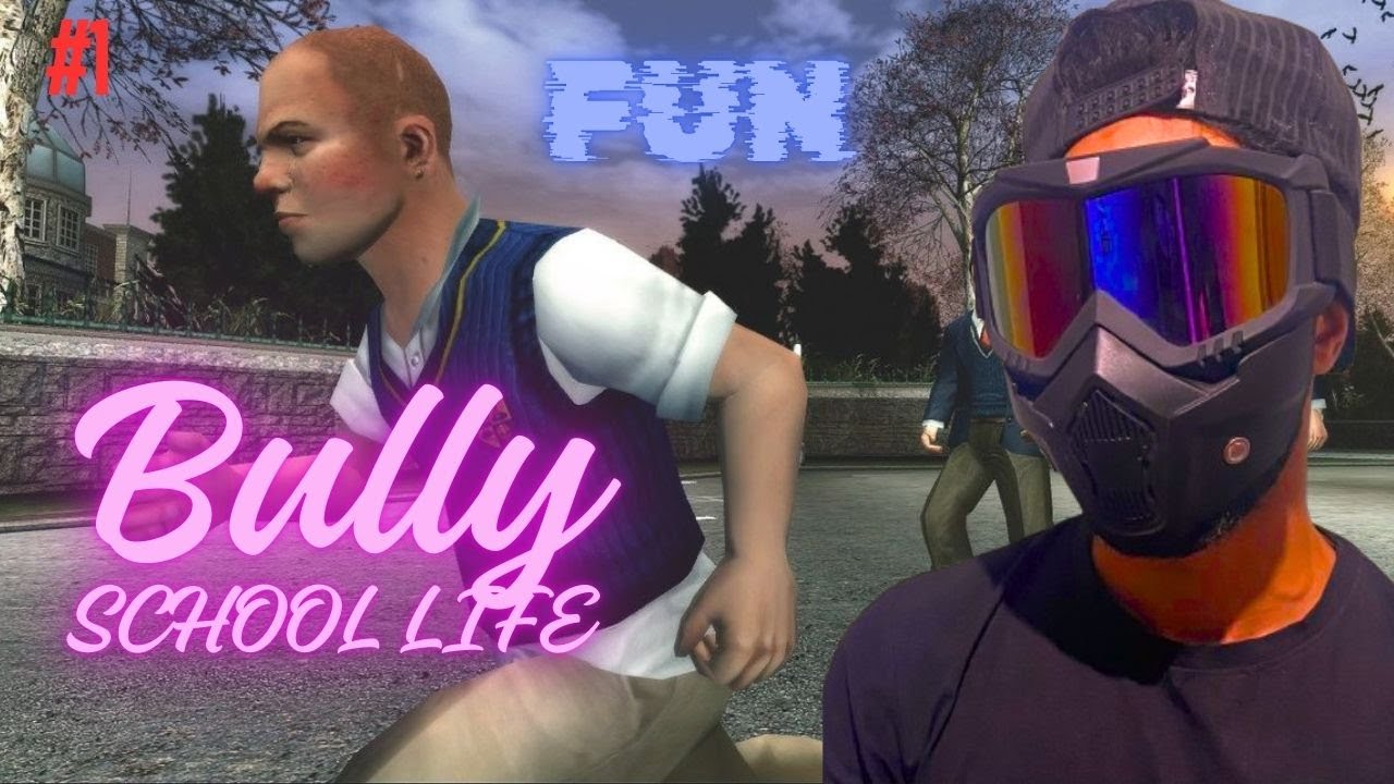 Bully Chapter 2 v18 Gameplay: Life at School watch noww - YouTube