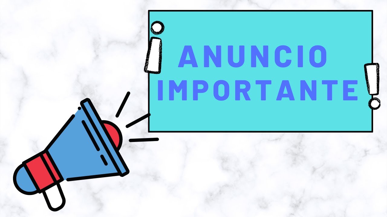 ¡Anuncio Importante! 😱😱 - YouTube