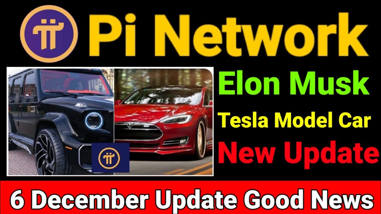 Elon Musk Tesla Model Car 🚗 Pi Mall listed || Pi Network New Update ...
