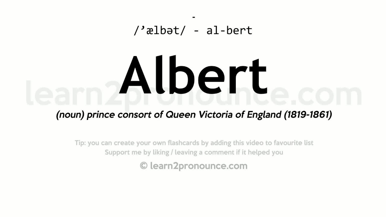 Pronunciation of Albert | Definition of Albert - YouTube