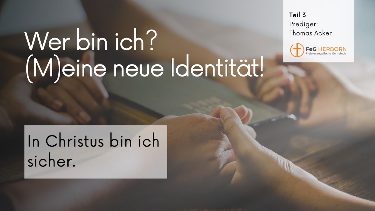 Gottesdienst | In Christus bin ich sicher. - YouTube