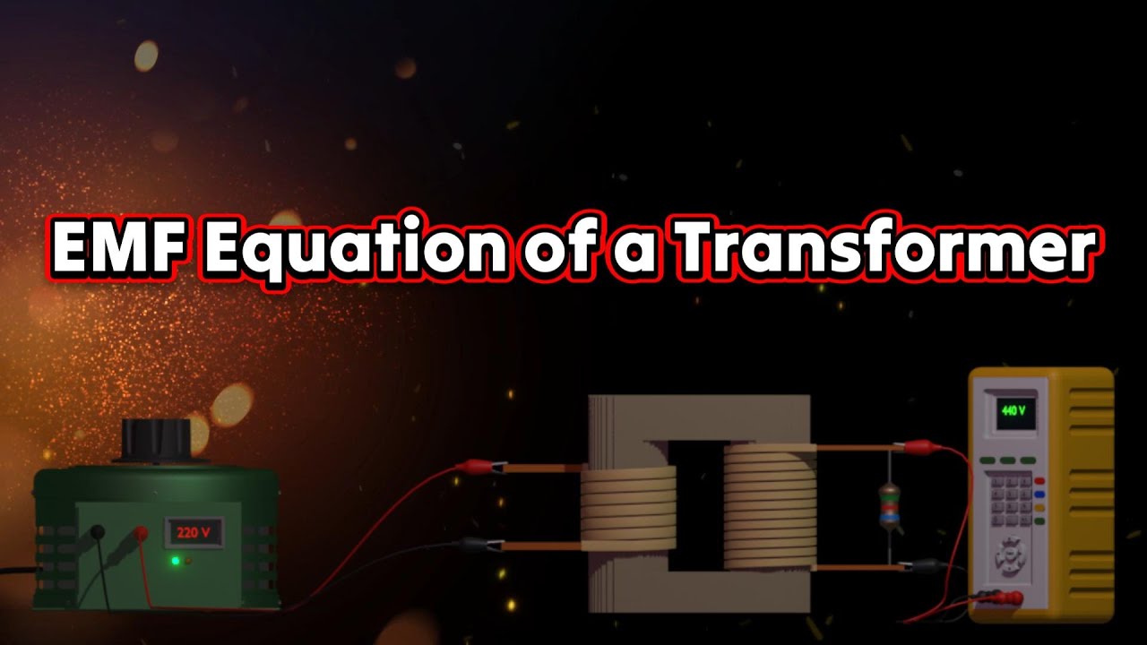 EMF Equation of Transformer Explained | Step-by-Step Derivation with ...