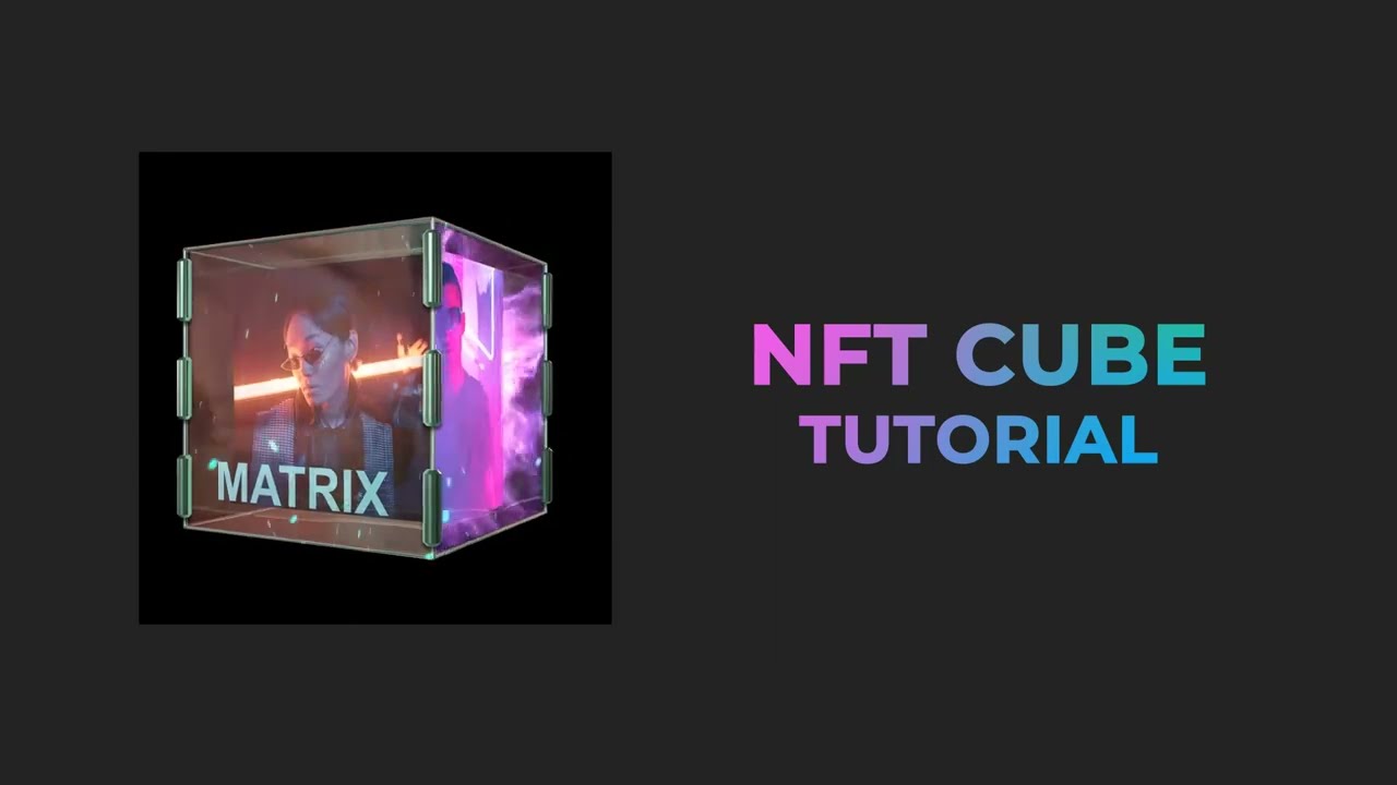 NFT Cube Creator tutorial - YouTube