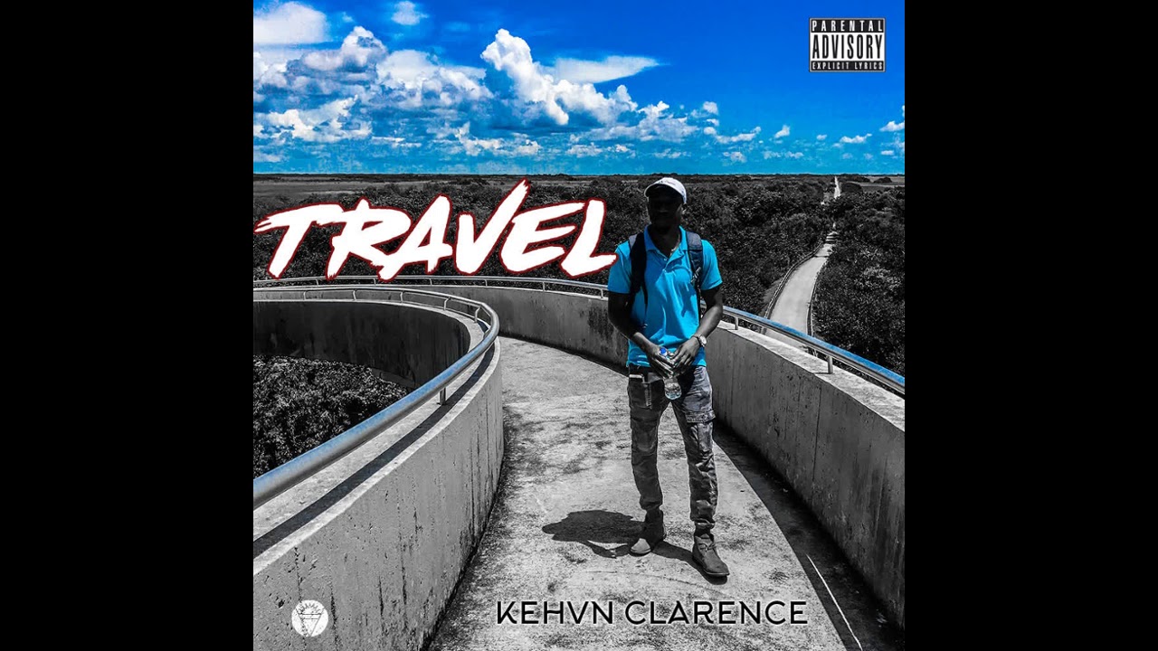 Kehvn Clarence - Travel - YouTube