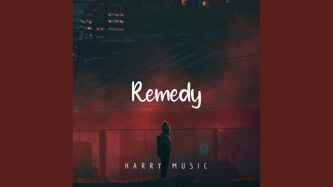 Remedy - YouTube