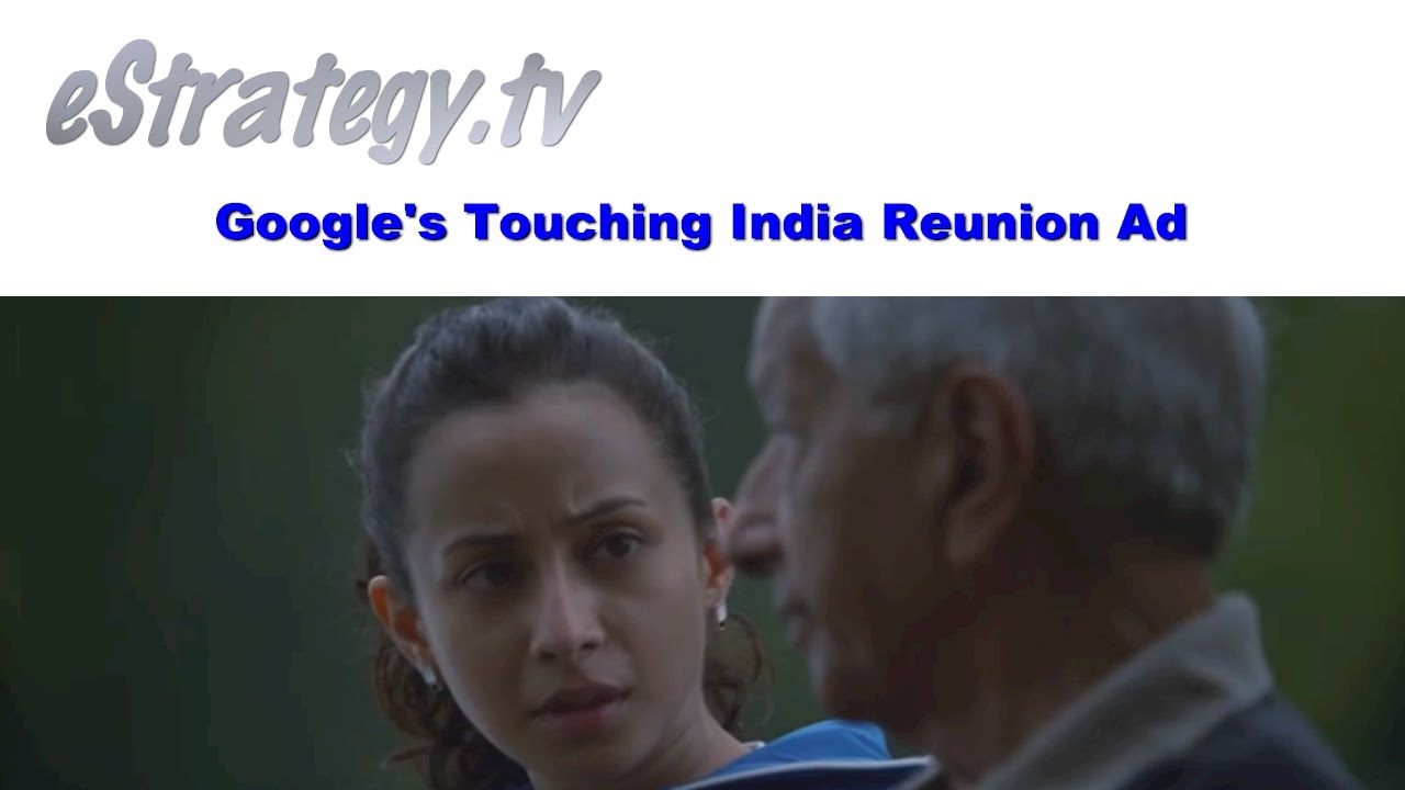 Google's Touching India Reunion Ad - YouTube