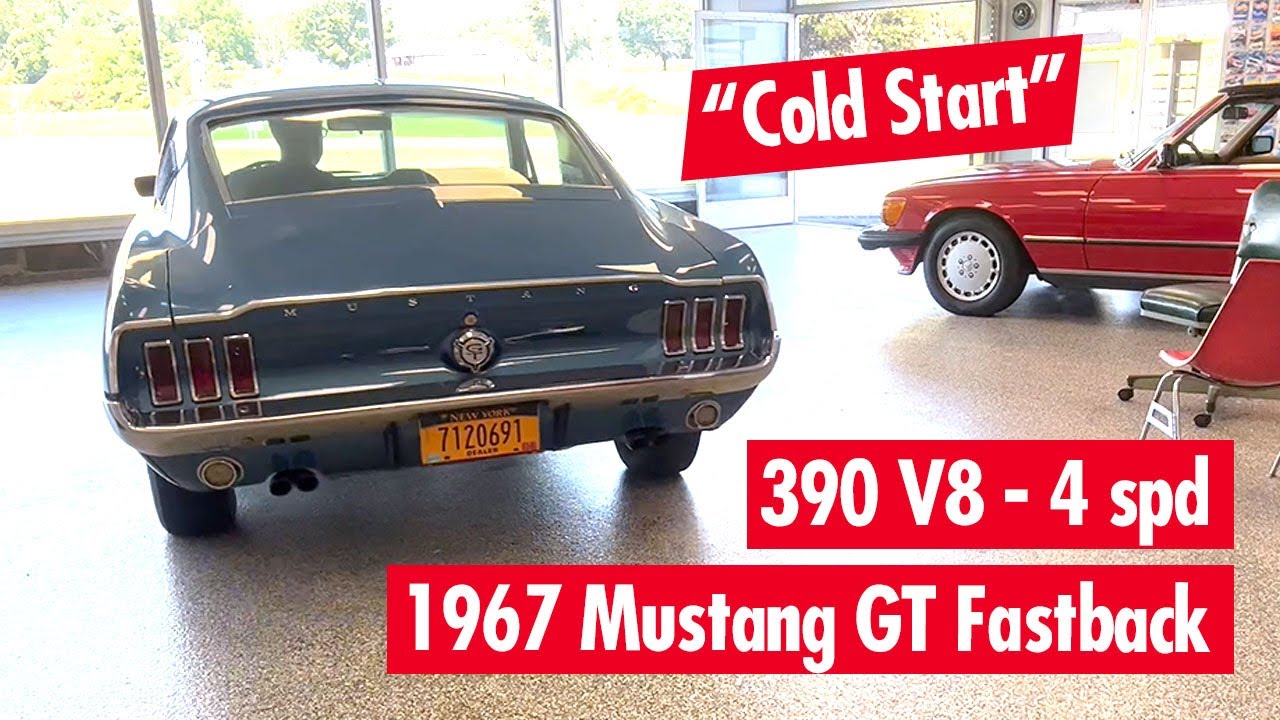 1967 Ford Mustang Fastback 390 V8 w/ 4 Speed Manual - Cold Start - YouTube