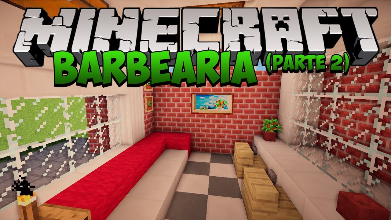 Minecraft: Construindo uma Barbearia (parte 2 | Barber Shop) - YouTube