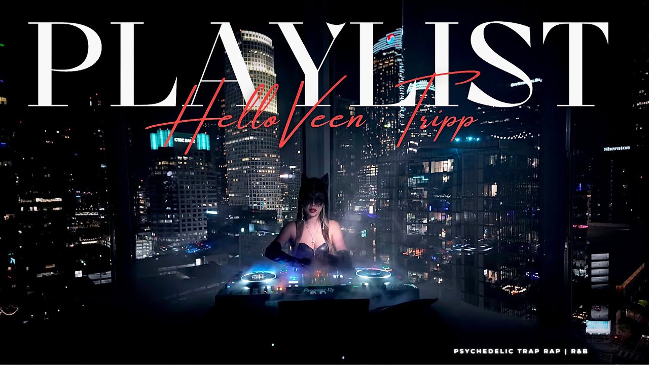 Psychedelic Trap & Dark R&B Mix: Travis Scott, The Weeknd ...