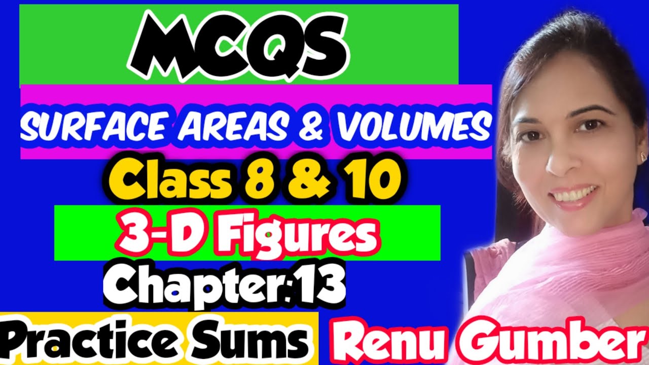 #31 Mensuration Formulas Surface Areas & Volumes MCQS Chapter 13 Class 10 Part 2 Renu Gumber ...
