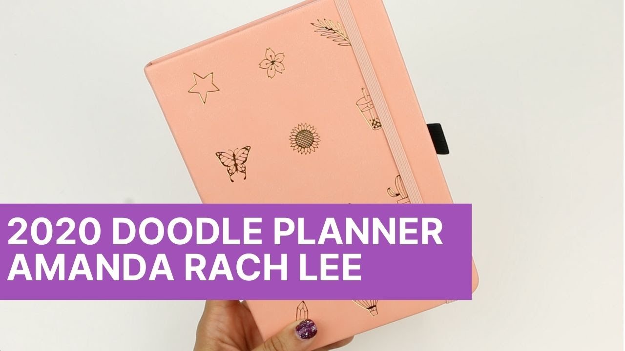 2020 Doodle Planner by Amanda Rach Lee Full Review - YouTube