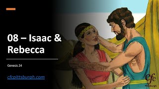 The Story Of Isaac And Rebecca Youtube