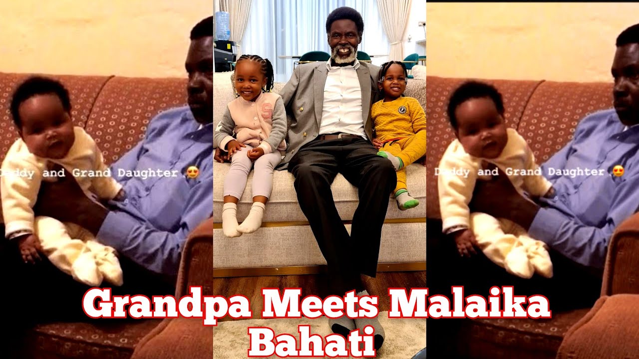 Emotional As Diana Bahati Dad Meets Malaika Bahati For The First Time ...