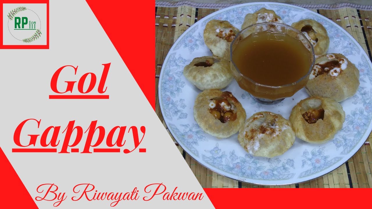 Gol Gappay | Pani Puri | Ramadan Special 2021 | Riwayati Pakwan - YouTube