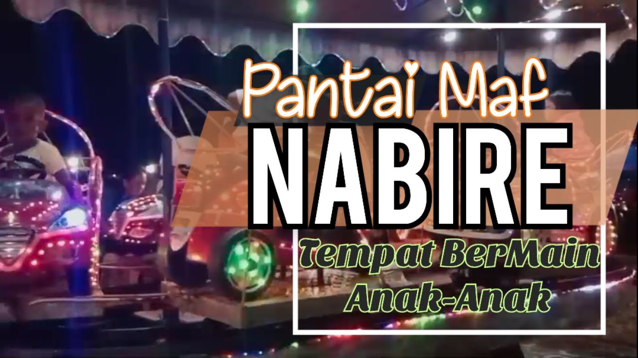 Main Odong- idong Pantai Maf_ Nabire - YouTube