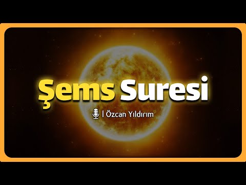 Şems Suresi - Özcan Yıldırım Hoca