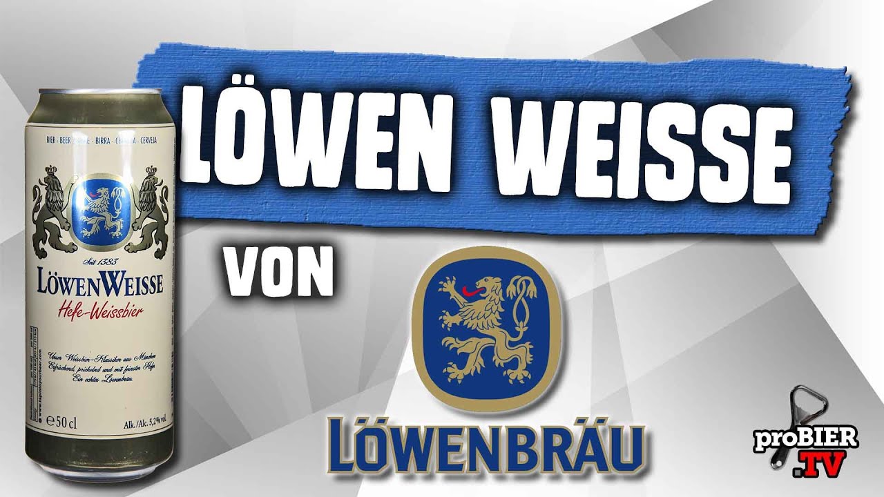 Löwen Weisse von Löwenbräu | Bier Verkostung #2136 - YouTube