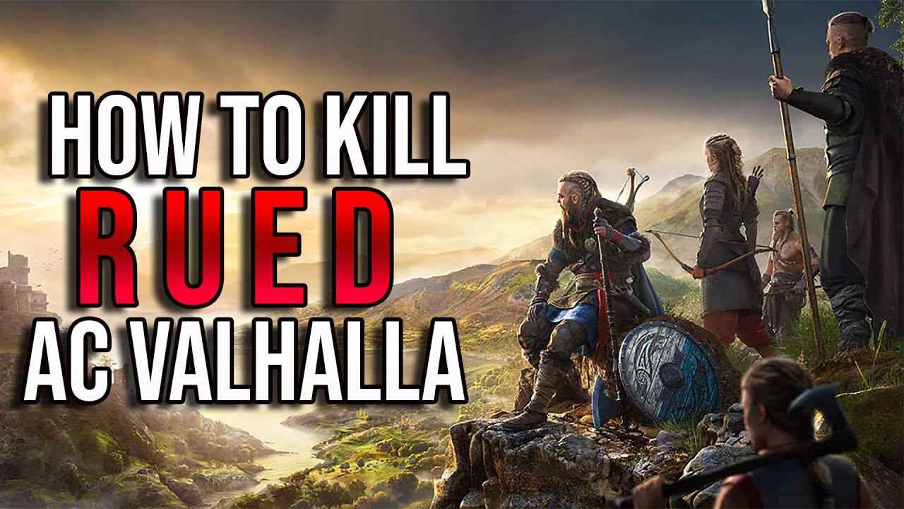 Assassins Creed Valhalla - How To Kill ''RUED'' 4K GAMEPLAY - YouTube