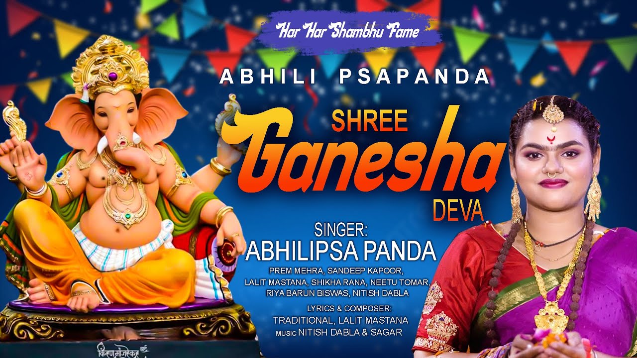 Jai Dev Jai Dev | Shree Ganesha Deva | Abhilipsa Panda | Prem Mehra ...