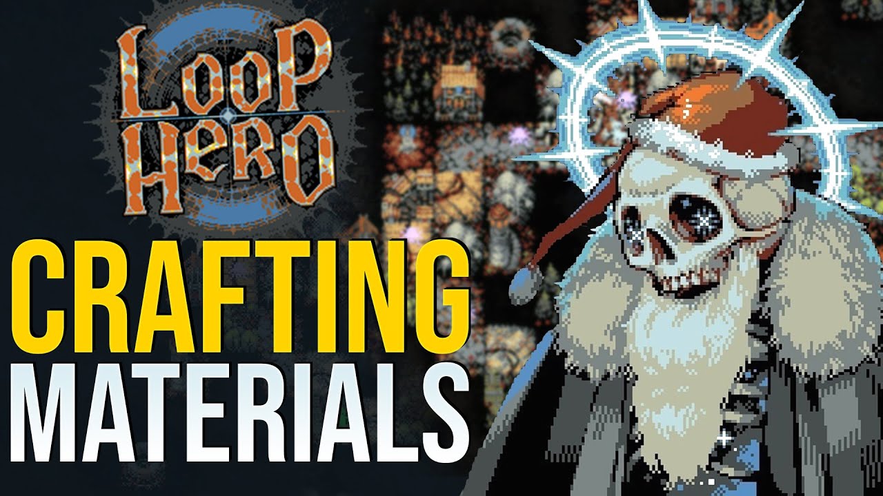 Loop Hero | How to farm ALL Crafting Materials! - YouTube