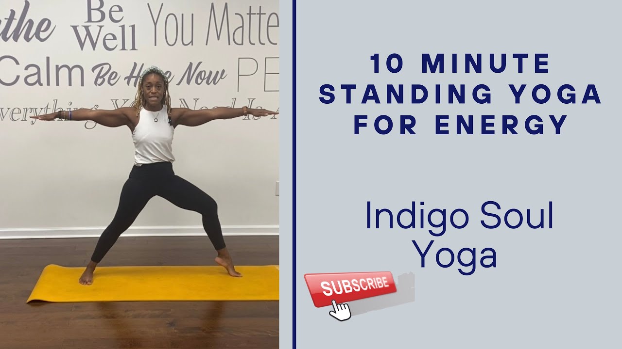 10 minute Standing Yoga for Energy I Balance I Strength - YouTube