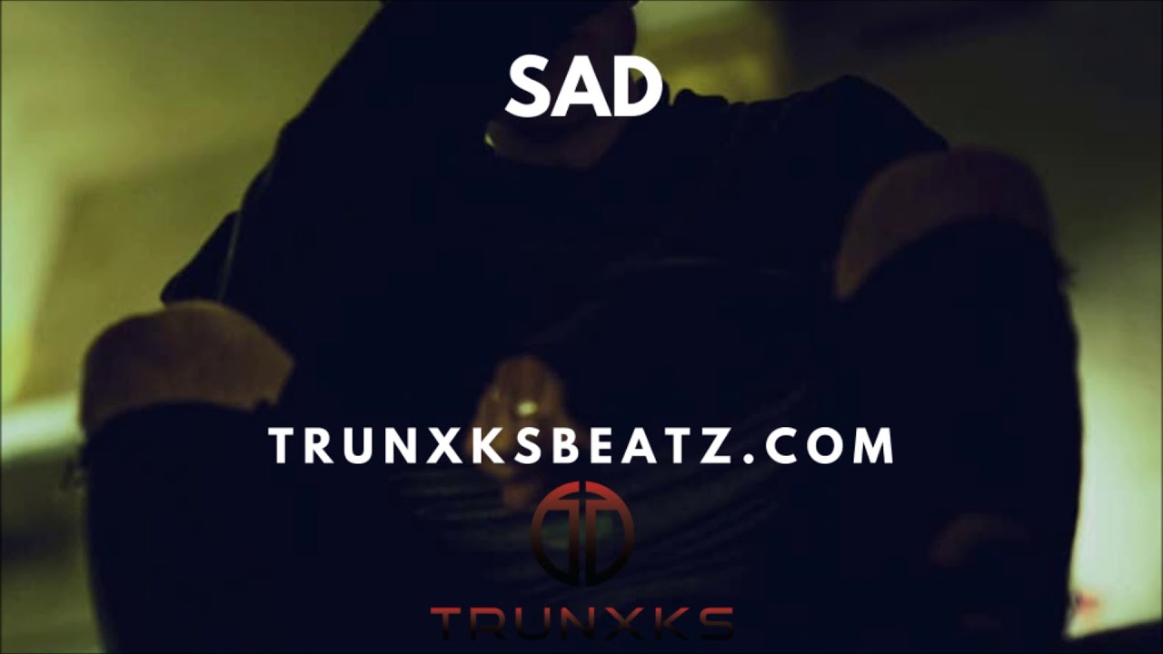 Sad (NF | Witt Lowry Type Beat) Prod. by Trunxks - YouTube