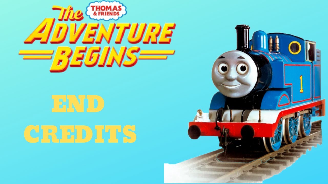 Thomas And Friends: The Adventure Begins End Credits - YouTube