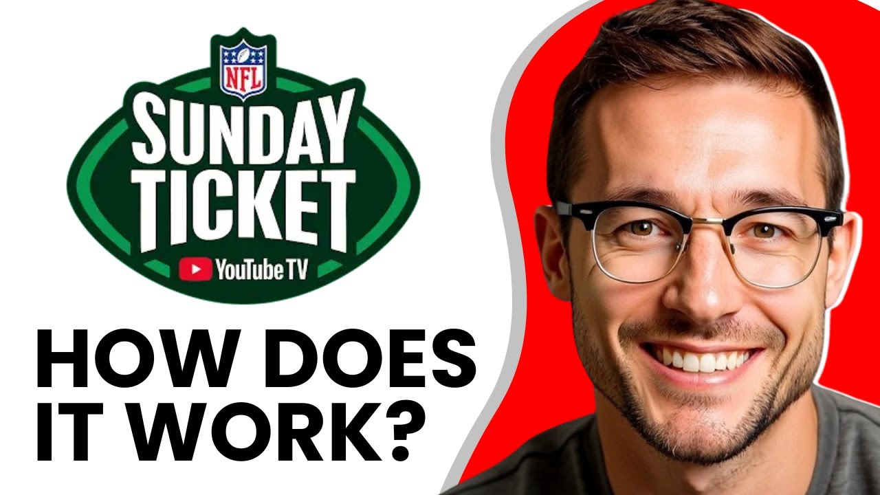 How Does NFL Sunday Ticket Work - YouTube