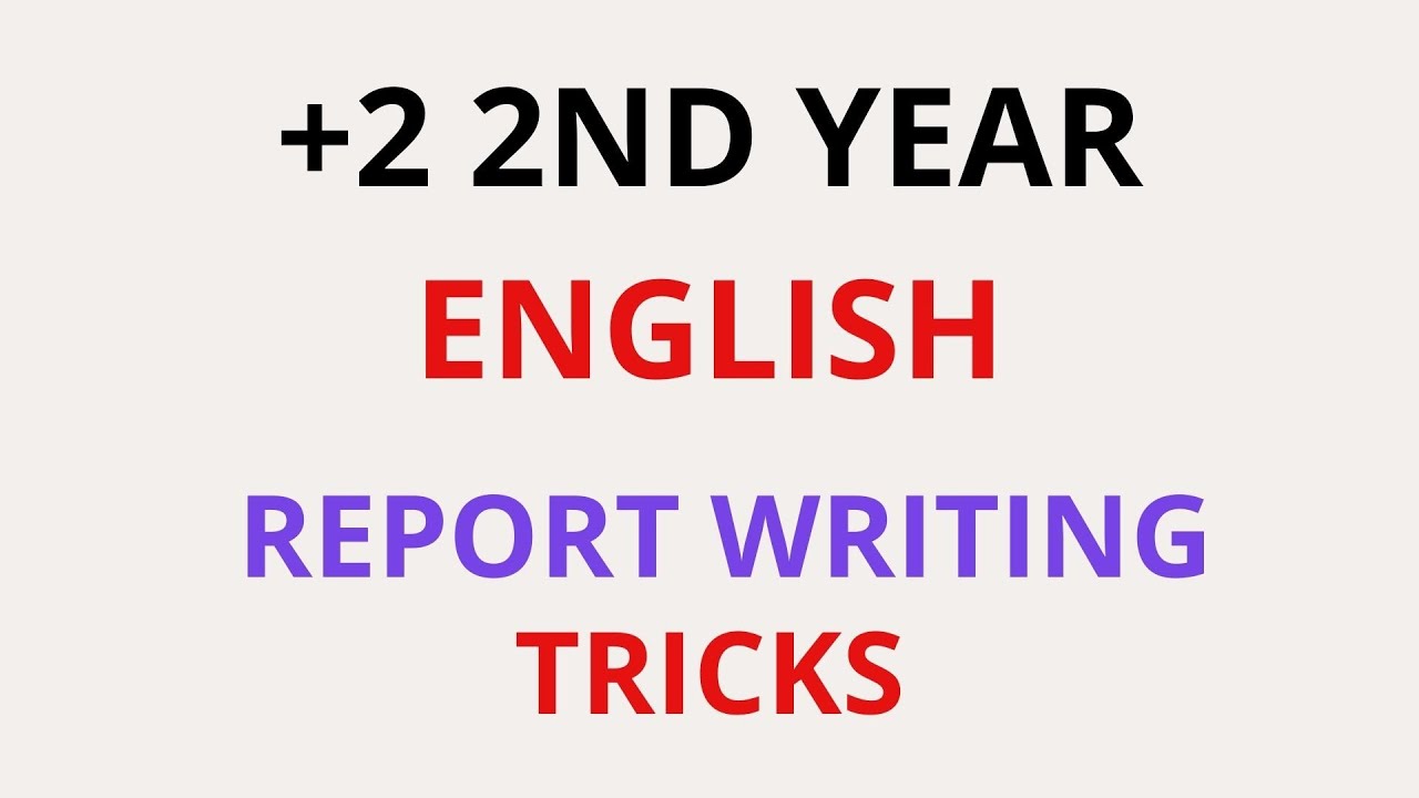 Plus two Second year Report writing tricks / HOW TO WRITE REPORT ?+2 ...