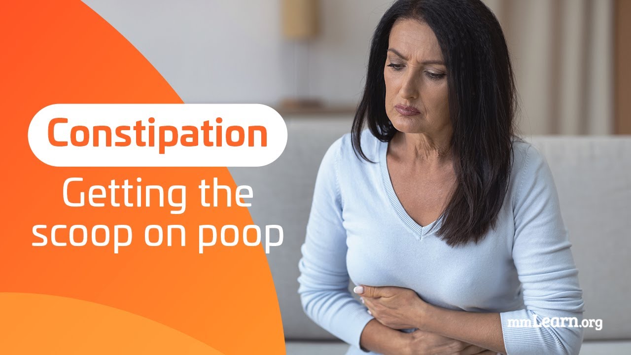 Constipation: Getting the Scoop on Poop - YouTube