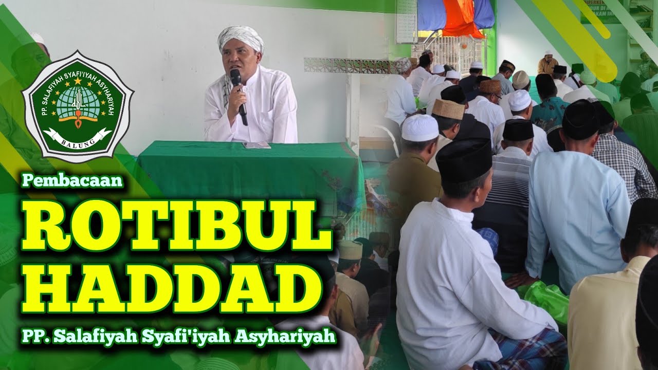Pembacaan Rotibul Haddad Bersama| PP. S2A #santri #pesantren #curahlele ...
