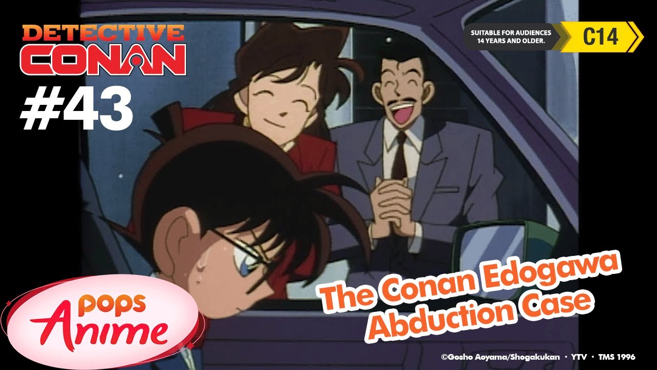 Detective Conan - Ep 43 - The Conan Edogawa Abduction Case | EngSub ...