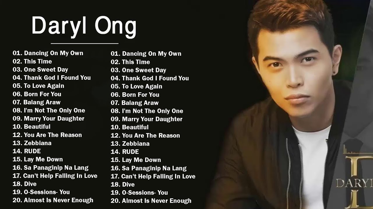 Daryl Ong Nonstop Love Songs - Daryl Ong Greatest Hits Full Playlist ...