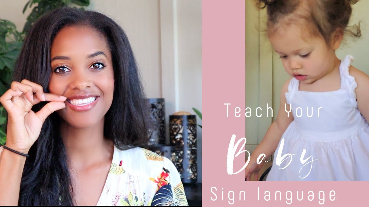 How To Teach Your Baby Sign Language | Easy Signs To Start With and ...