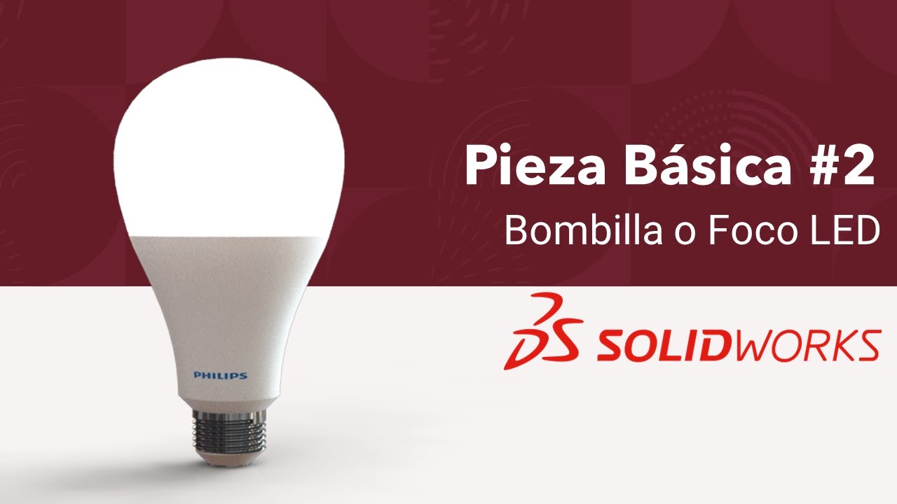 Pieza Basica: Bombilla o Foco LED SolidWorks - YouTube