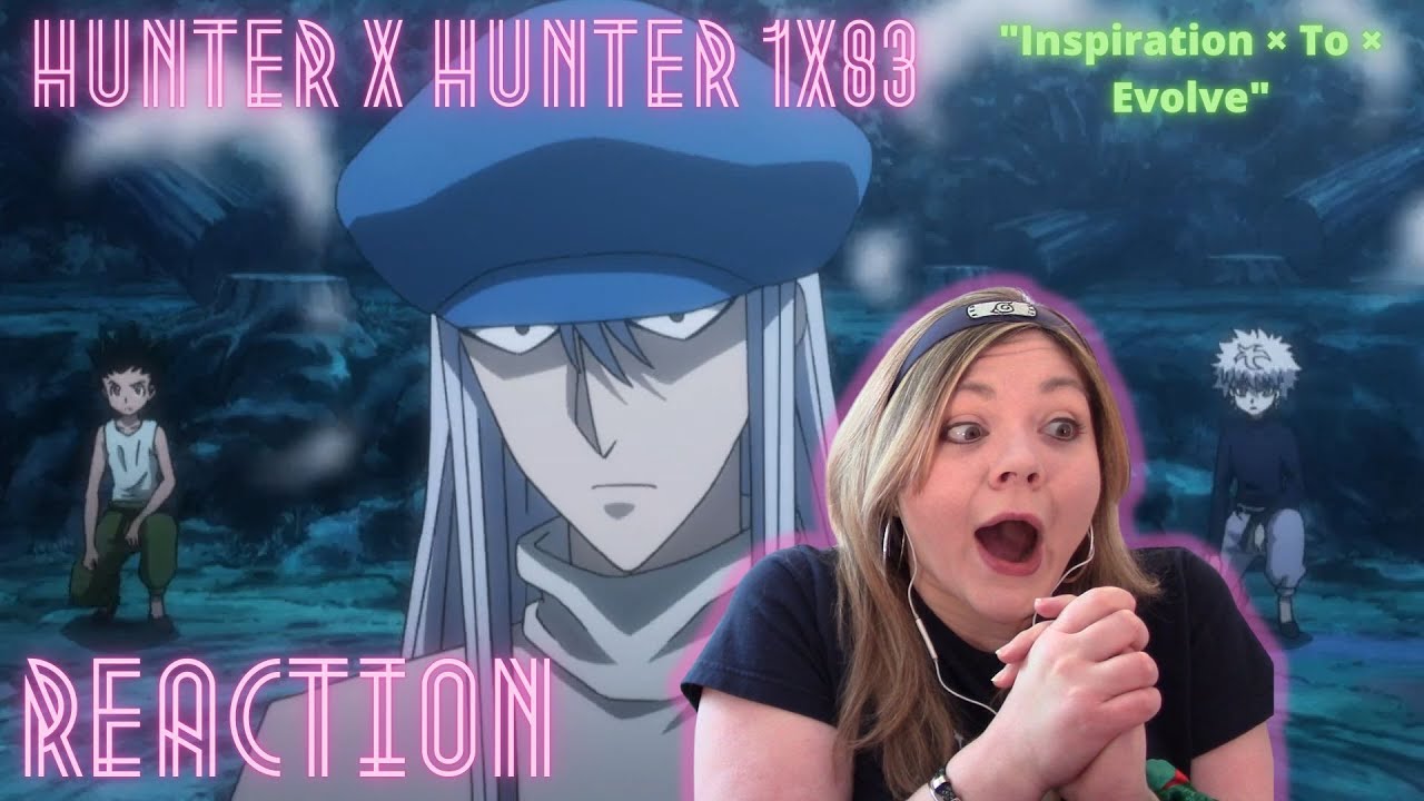 Hunter x Hunter 1x83 "Inspiration × To × Evolve" reaction & review - YouTube