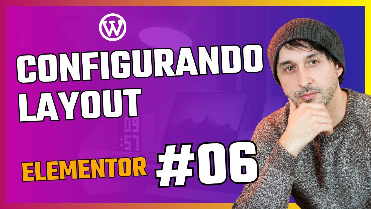 Configurando o Layout para Página com Elementor e Astra #06 - YouTube