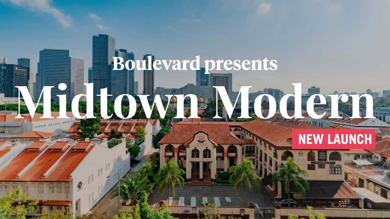 Midtown Modern: The visionary new launch in Beach Road-Bugis ...